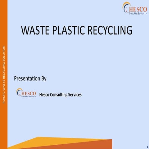 Waste Plastics Recycling Presentation[1970].pptx | Indoor Environmental ...