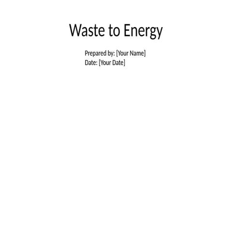 Waste to energy ppt in details by mr Mukherjee | PPT
