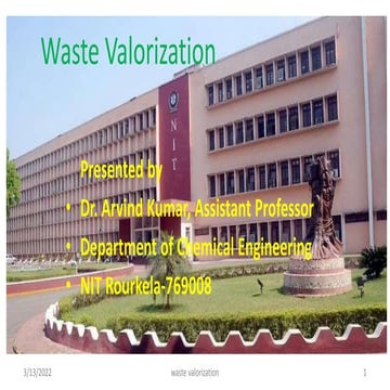 Waste valorization-opportunities & Challenges | PPTX