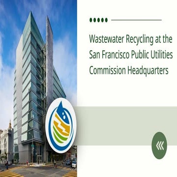 Wastewater Recycling at the San Francisco Public Utilities Commission ...