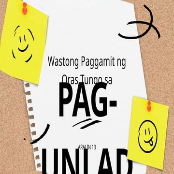ESP 9 3rd Qtr Week 14 Day 1 MODYUL 12 PAMAMAHALA SA PAGGAMIT NG ORAS.pptx