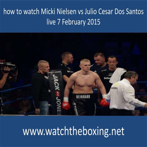 Watch micki nielsen vs julio cesar dos santos | PPTX