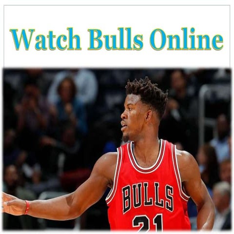 Watch bulls online | PPTX