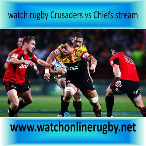 Watch crusaders vs chiefs live | PPTX