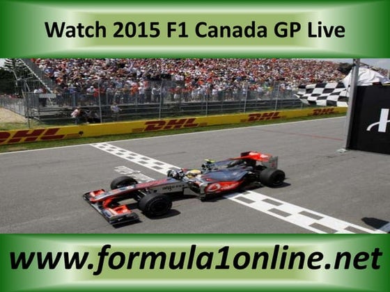 Watch f1 canada gp live coverage on my laptop | PPT Watch f1 canada gp live coverage on my laptop | PPT