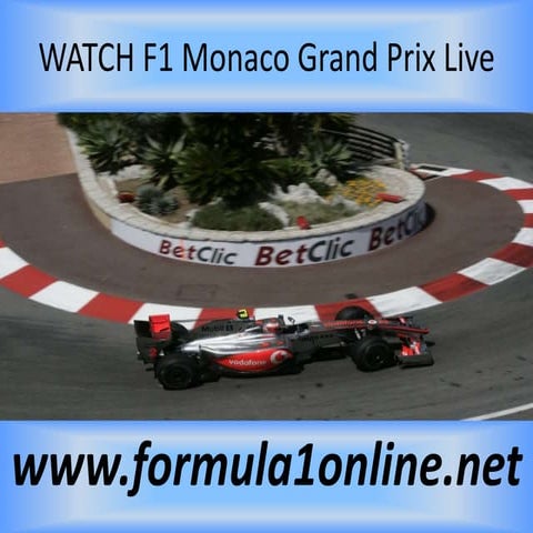 Watch monaco gp live race | PPTX