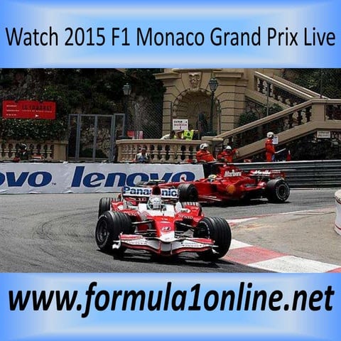 Watch f1 monaco grand prix 2015 live on screen | PPT