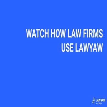 Watch how Law Firms use Lawyaw | PDF