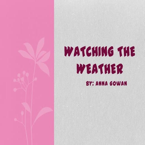 Watching the weather | PPTX