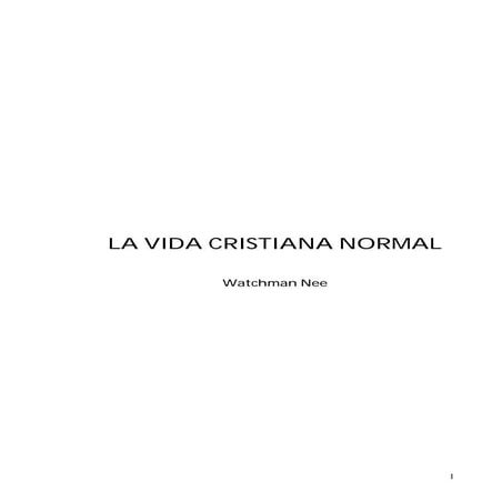 La Vida Cristiana normal | PDF