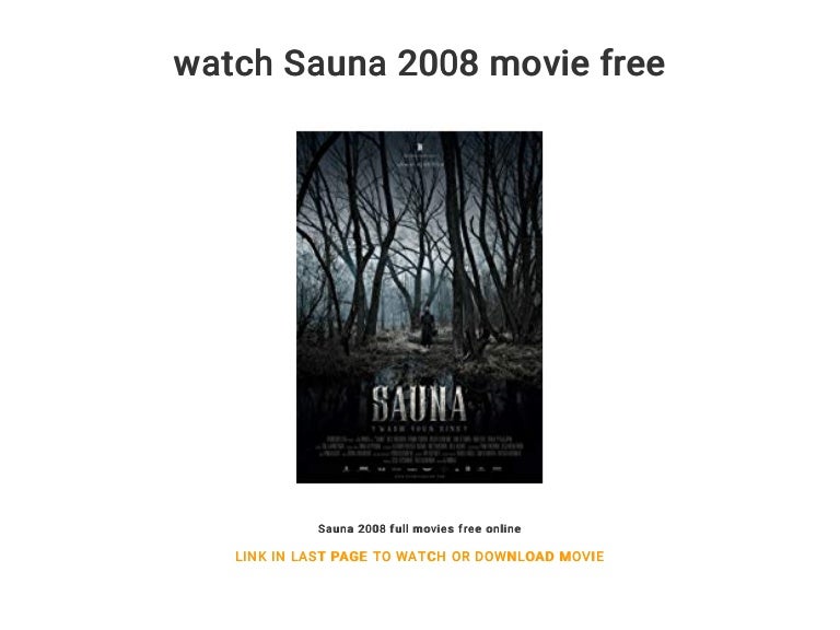 Watch Sauna 2008 Movie Free