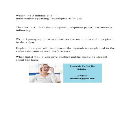 Watch the 5 minute clip Informative Speaking Techniques & Tricks.docx