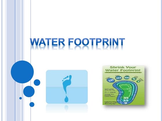 Water footprint | PPTX | Environmental Services Industry | Industries