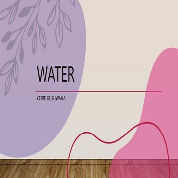water.pptx by Keerti | PPTX | Chemistry | Science