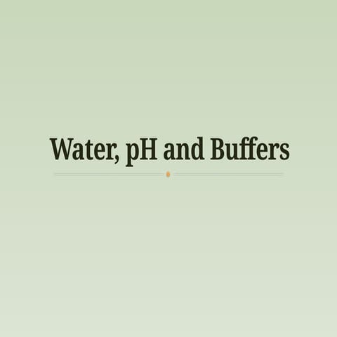 slides on biochemistry Water.pH.Buffers.pptx