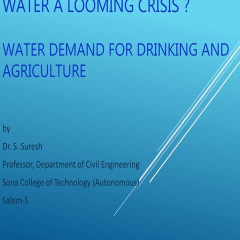 Water a Looming Crisis? | PPT