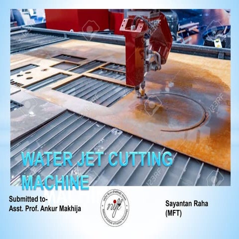 Water jet cutting | PPTX