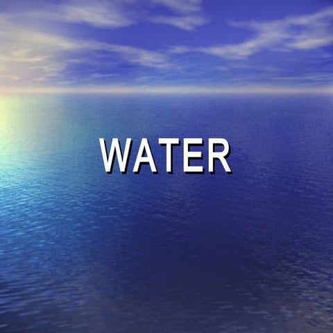 Water is life | PPT