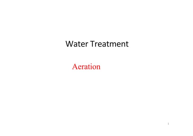 Aeration and Types of Aerators | PPTX