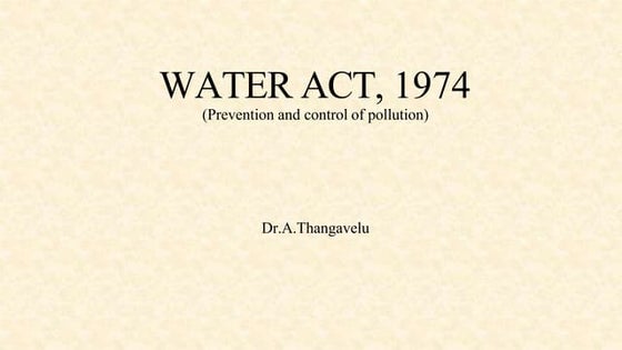 Water (prevention control of pollution) act 1974 | PPT