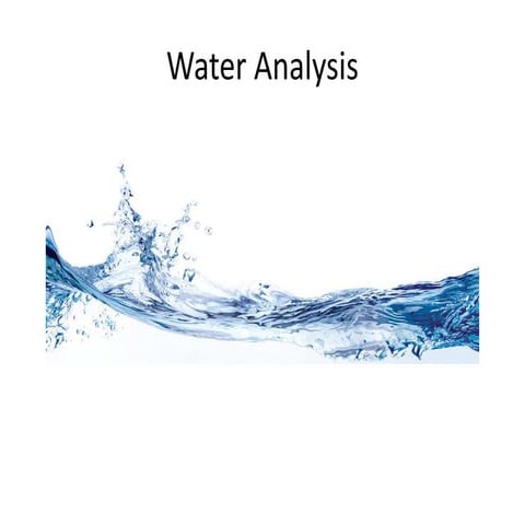 Water analysis | PPTX