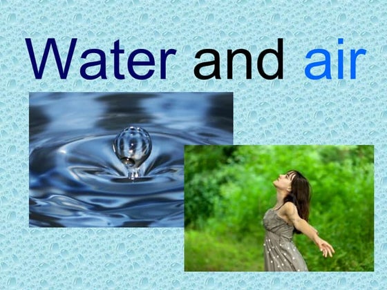 AIR AND WATER | PPT