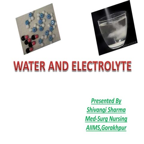 water and electrolyte (2).pptx Body is composed of about 60-70% water ...