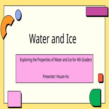 Water and Ice Water and IceWater and IceWater and Ice | PPTX