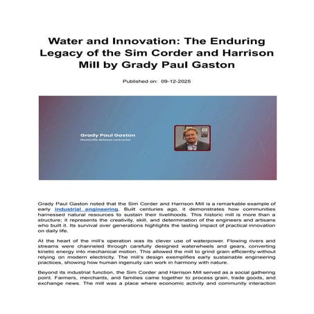 Grady Paul Gaston_ Enduring Brilliance of the Sim Corder_Harrison Mill ...