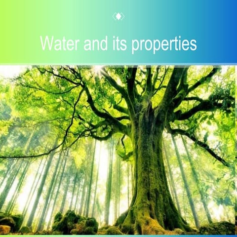 Properties of Water Presentation | PPTX