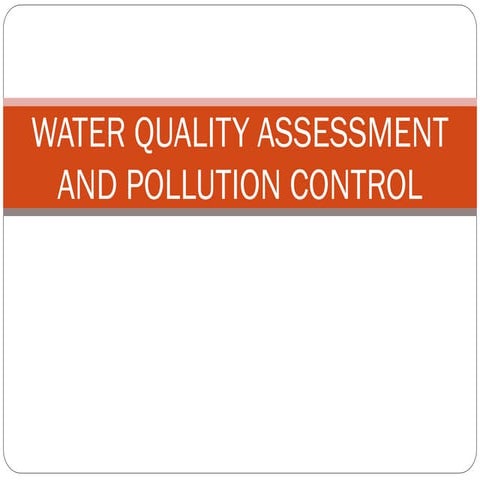 Water Assessment and Pollution Control.ppt