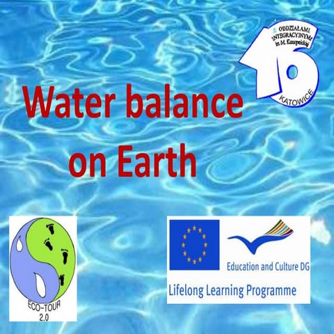 Water balance on earth | PPTX