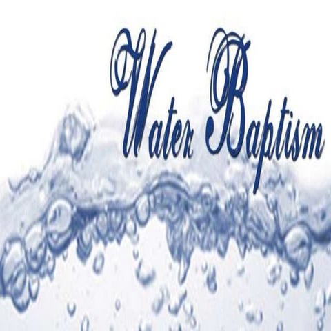 Water Baptism | PPTX