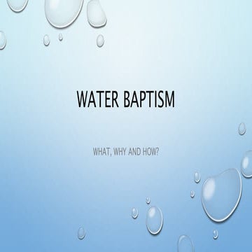 Water baptism | PPTX
