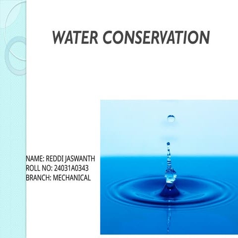 waterconservation-211128055737.pptx Jaswanth | PPTX