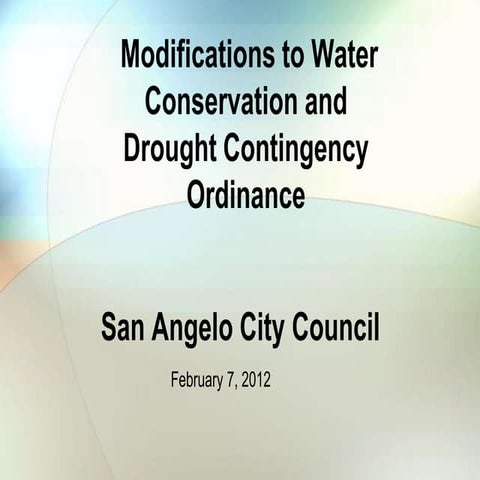 City Council February 7, 2012 Water conservation Drought Contingency ...