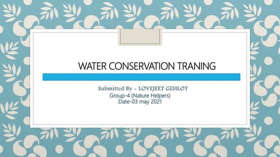 Water Conservation ppt presentation | PPT