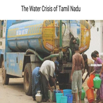 Water Crisis of Tamil Nadu - 2017 | PPTX