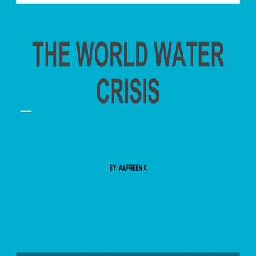 WATER CRISIS and its solutions-pptx 1234 | PPT