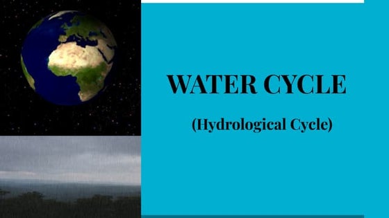 The Water cycle Presentation | PPT
