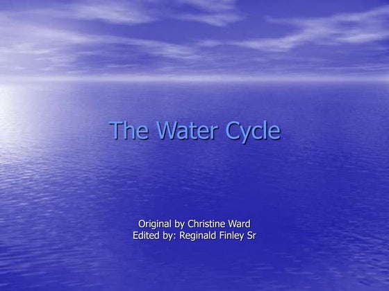 The Water cycle Presentation | PPT