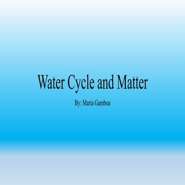 Water Cycle and Matter | PPT