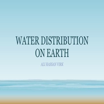 Water distribution on earth | PPTX
