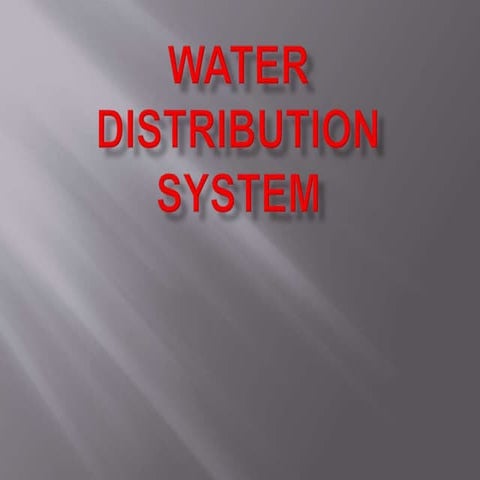 WATER DISTRIBUTION SYSTEM.pptx