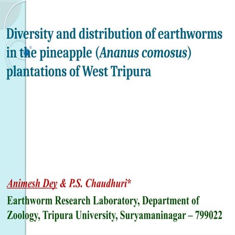 Diversity and distribution of earthworms in the pineapple (Ananus ...