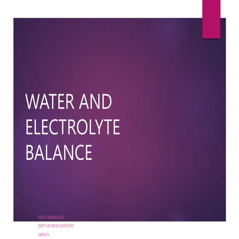 Water and electrolyte balance | PPTX