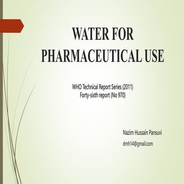 Water for Pharmaceutical Use........pptx