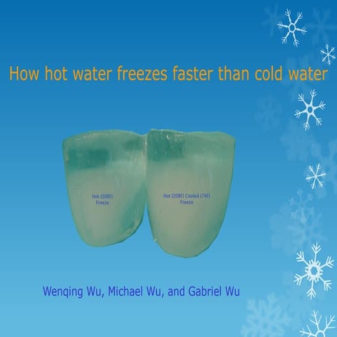 Why and how hot water freezes faster than cold water | PDF