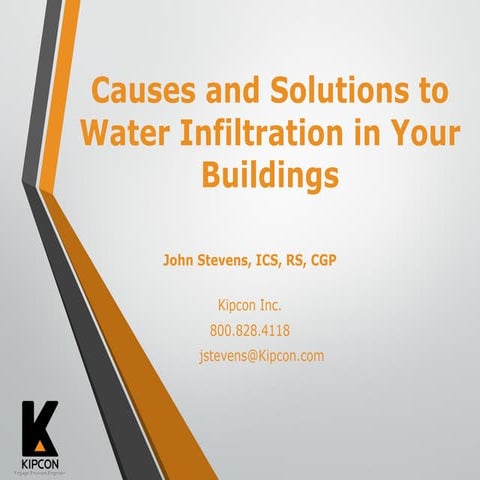 The Causes & Solutions to Water Infiltration In Your Building | PPT