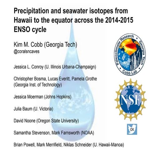 Kim Cobb's Water isotopes talk at AGU | PPTX